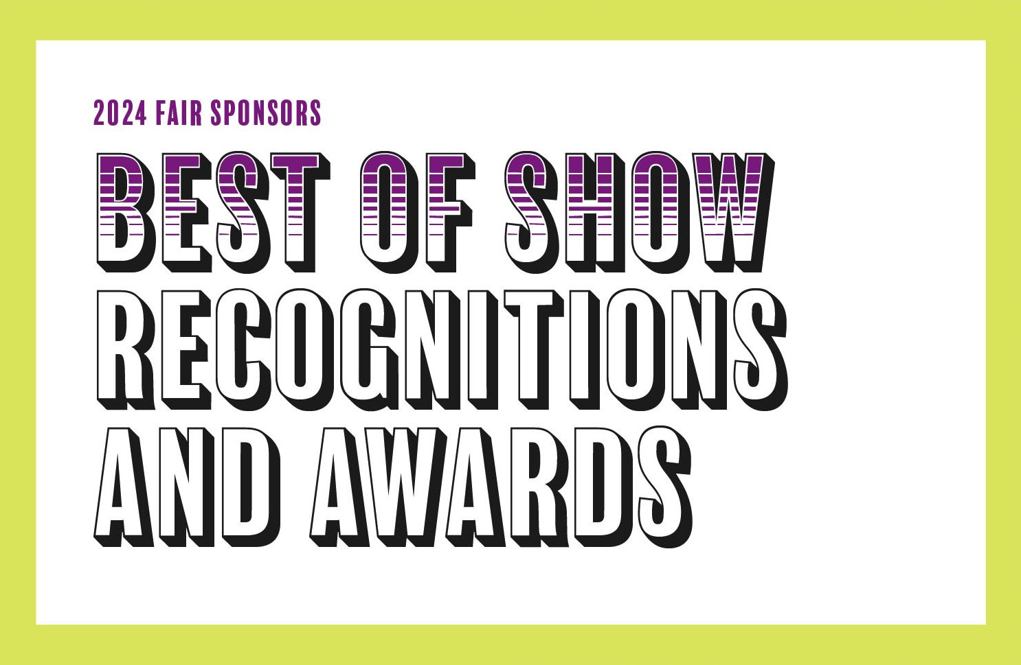 Best of Show Recognitions and Awards (Issue 49)
